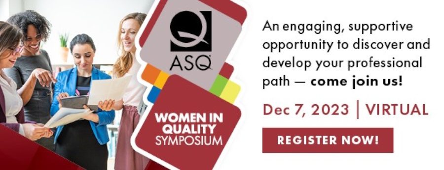ASQ Women in Quality Symposium | Quality Magazine